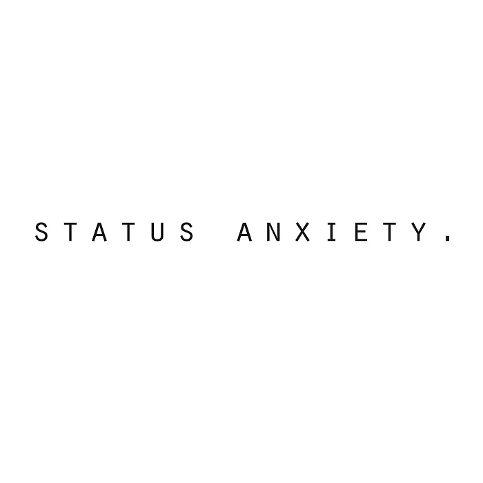 STATUS ANXIETY – Stencil